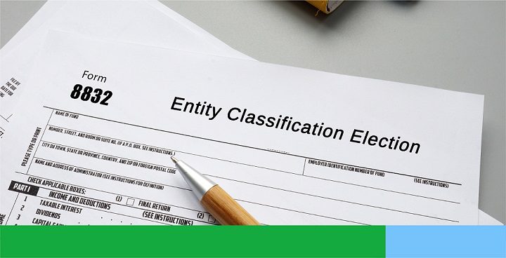 What Is Form 8832 Entity Classification Election - Design Talk